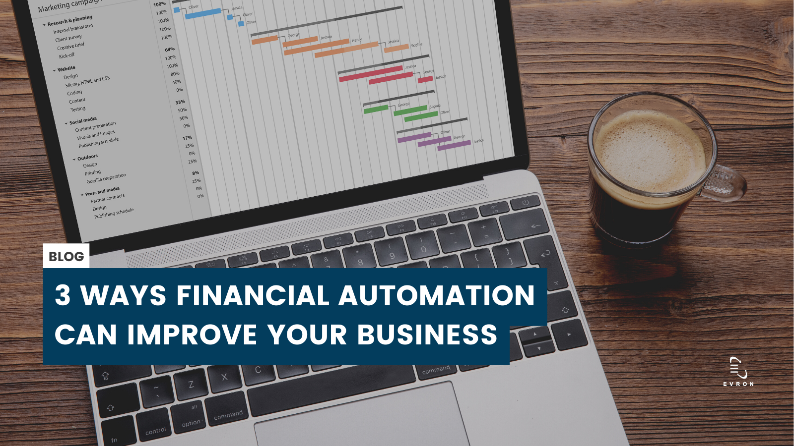3 Ways Financial Automation Can Improve Your Business