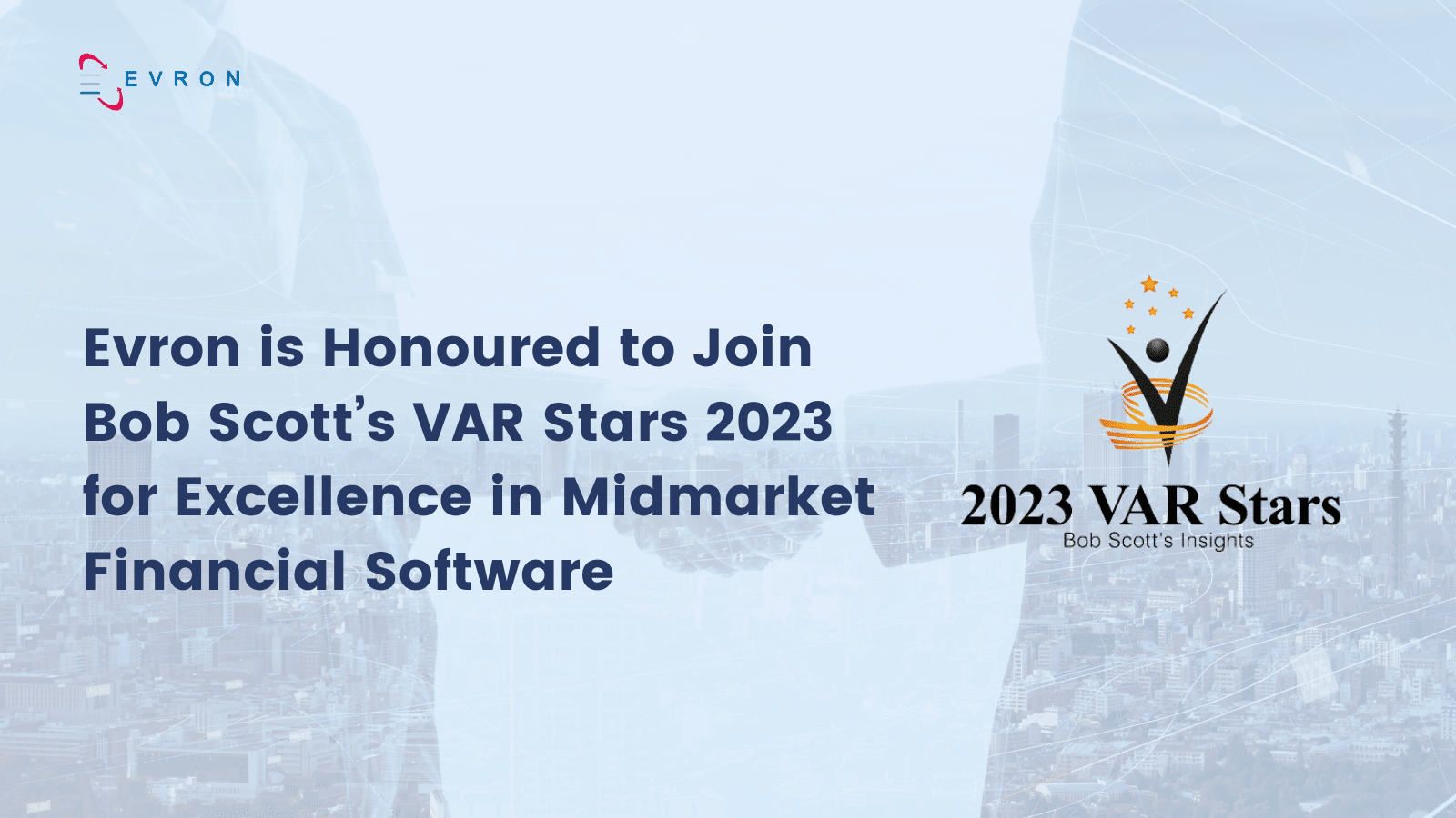 Evron Computer Systems Joins Bob Scott’s VAR Stars 2023 for Excellence ...