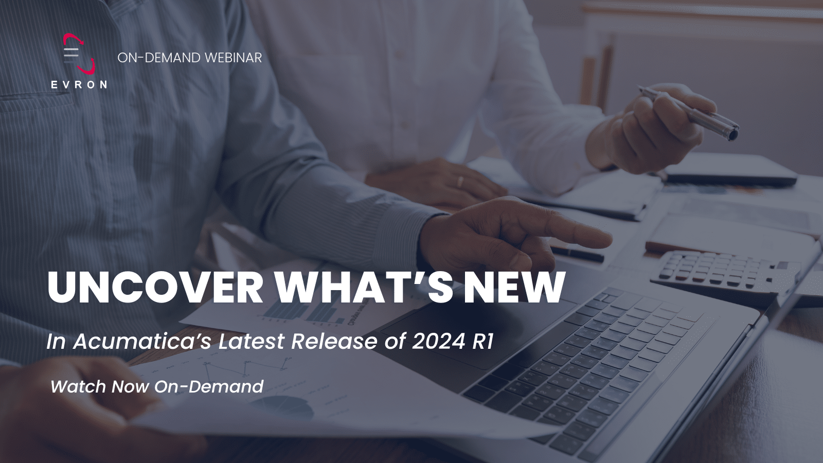 On-Demand: What's New in Acumatica 2024 R1